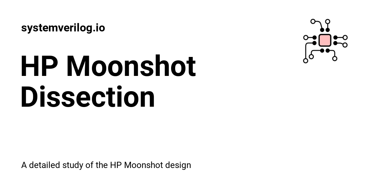 HP Moonshot Dissection - systemverilog.io