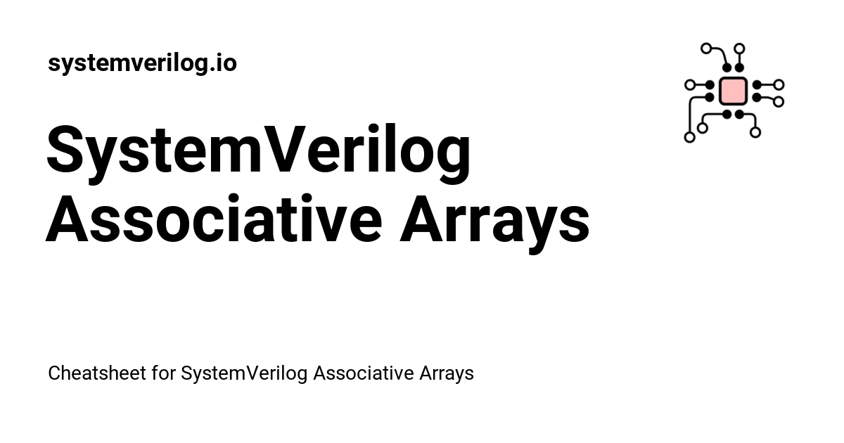 Systemverilog Associative Arrays